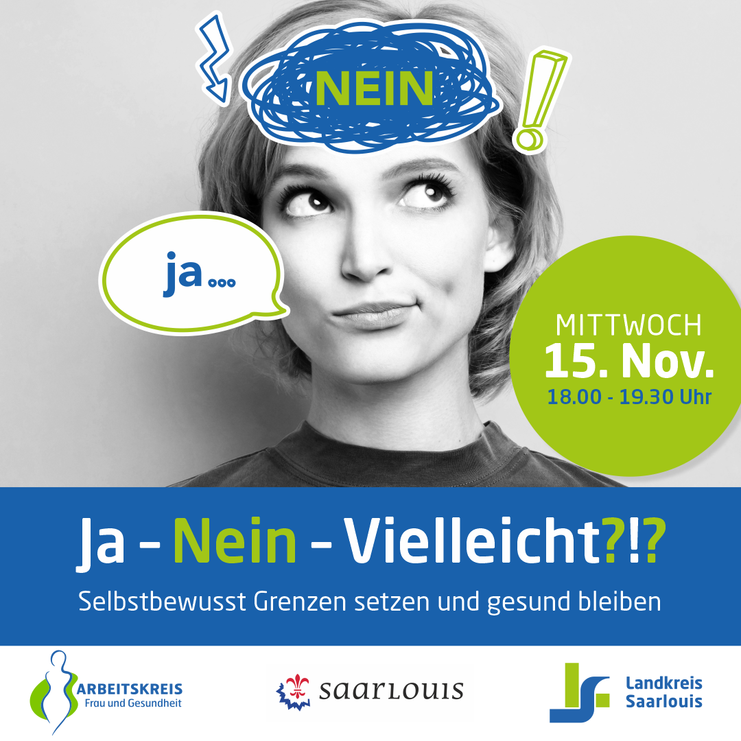 Landkreis Saarlouis Kostenfreier Vortrag des Arbeitskreises Frau und ... Landkreis Saarlouis Kostenfreier Vortrag des Arbeitskreises Frau und ...